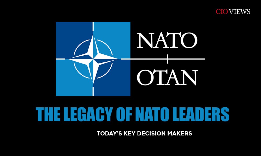 The Legacy of NATO Leaders: Today’s Key Decision Makers