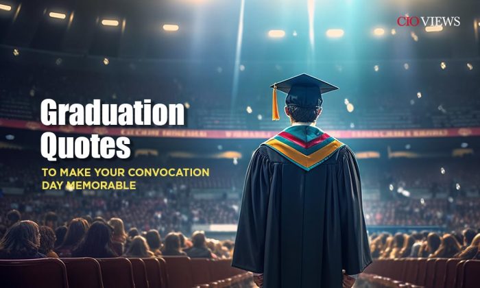 Top 20 Inspiring Graduation Quotes to Make Your Convocation Day Memorable